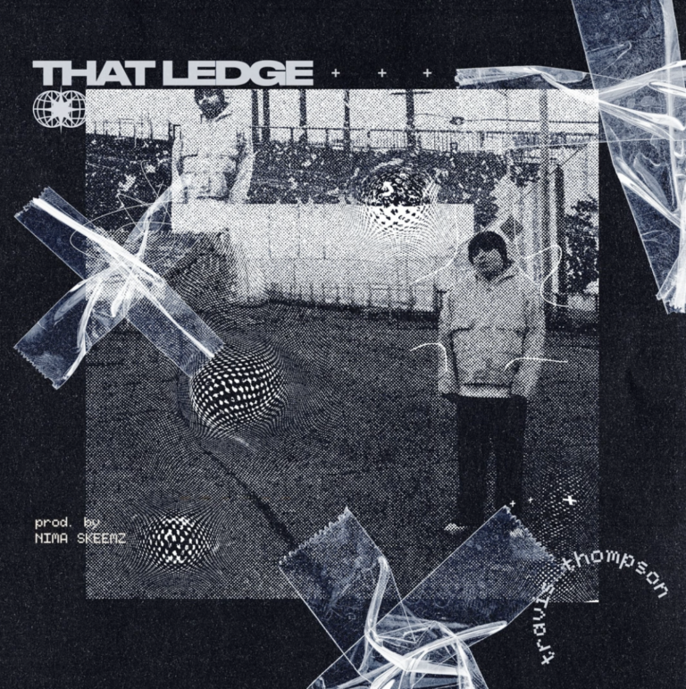 Travis Thompson Soars with Latest Release "That Ledge" - The Rivr