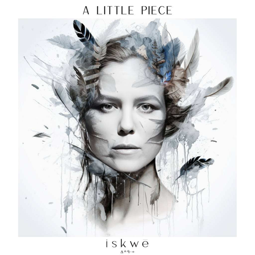 Cree Artist Iskwē Releases New Single “A Little Piece" - The Rivr